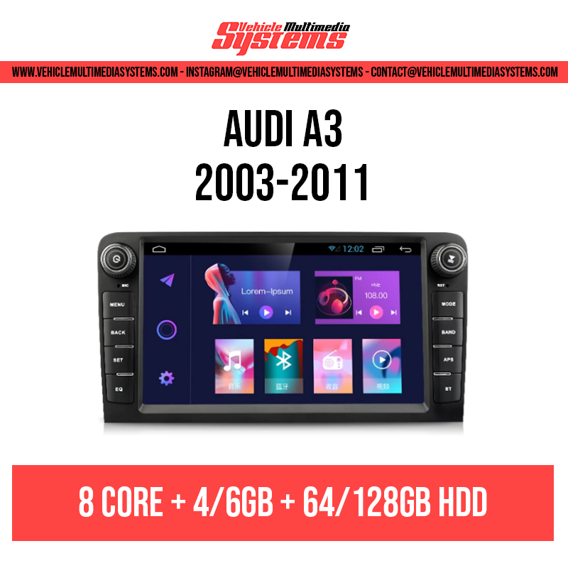 Audi A3 | 2003-2011 | Android Screen– Vehicle Multimedia Systems