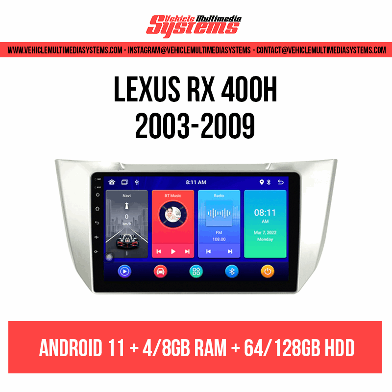 Lexus RX 400h | 2003-2009 | Android Screen– Vehicle Multimedia Systems