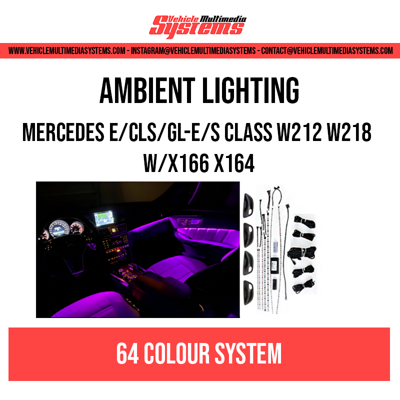 Mercedes-Benz E/CLS/GL-E/S Class | W212 W218 | Ambient Lighting Kit ...