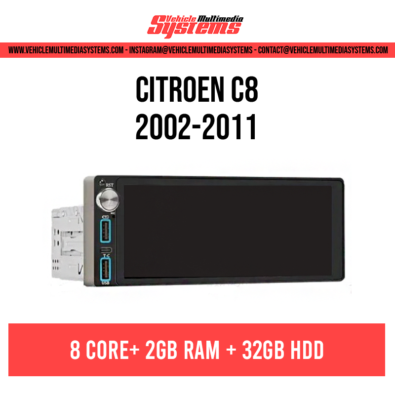 Citroen C8 | 2002-2011 | Android Screen– Vehicle Multimedia Systems