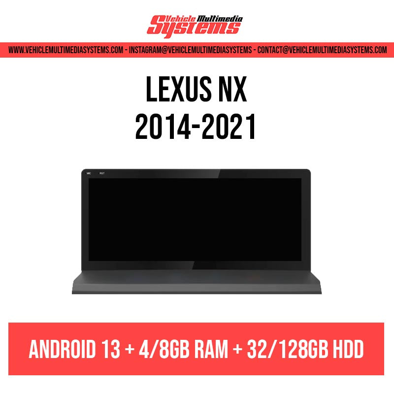 Lexus NX | 2014-2021 | Android Screen– Vehicle Multimedia Systems