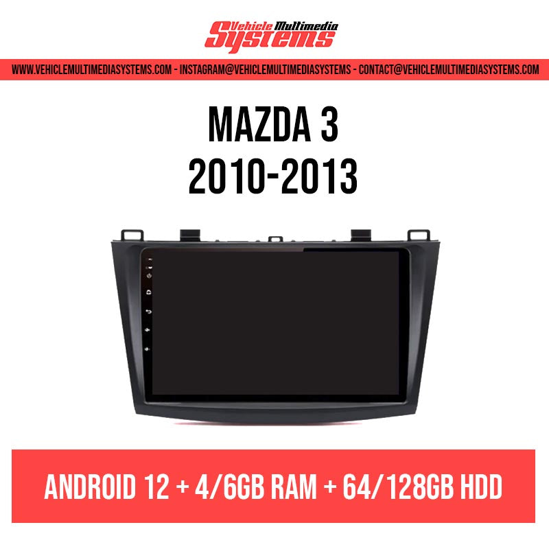 Mazda 3 | 2010-2013 | Android Screen– Vehicle Multimedia Systems