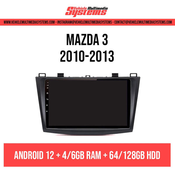 Mazda 3 | 2010-2013 | Android Screen – Vehicle Multimedia Systems