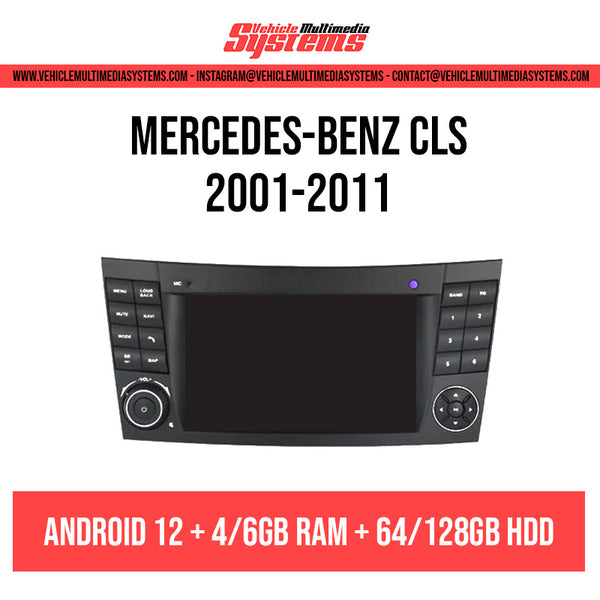 Mercedes-Benz CLS | 2001-2011 | Android Screen – Vehicle Multimedia Systems