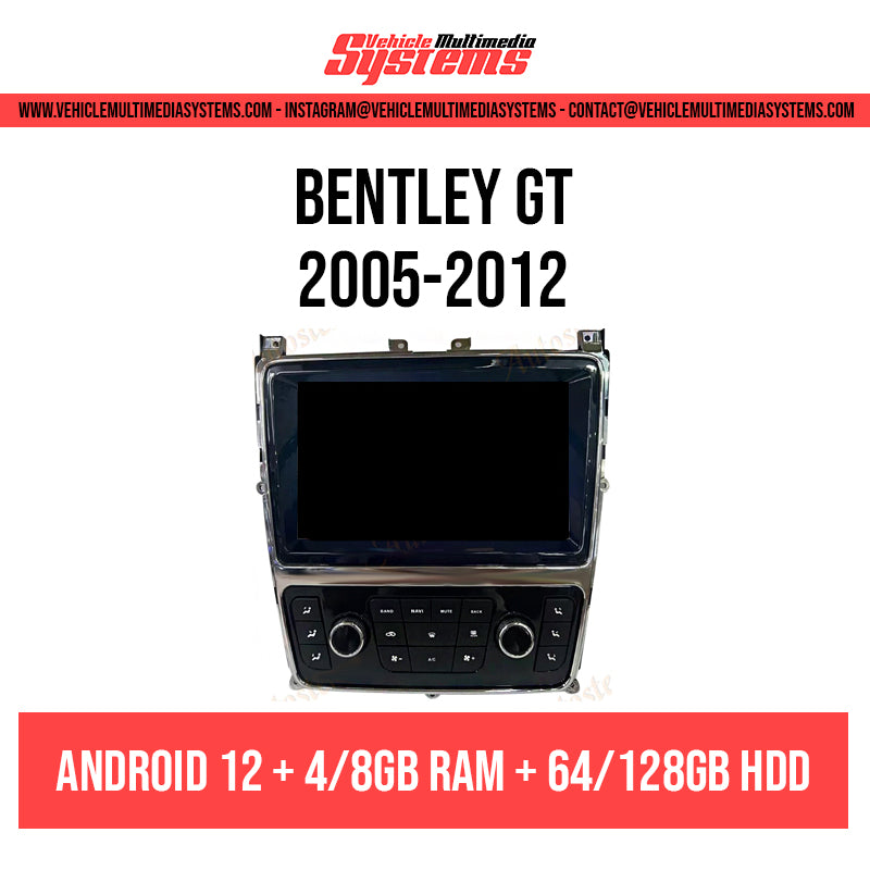 Bentley GT | 2005-2012 | Android Screen– Vehicle Multimedia Systems